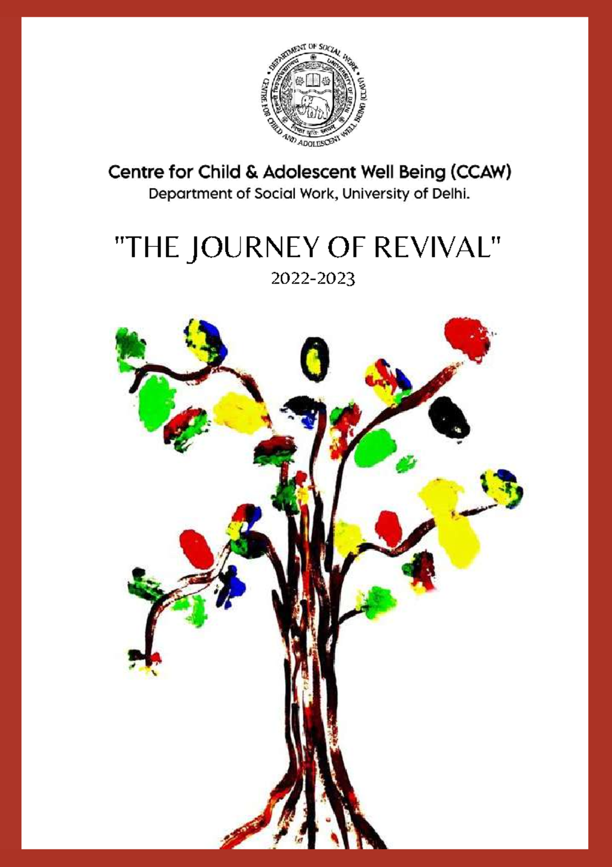 CCAW Booklet 2022 - "THE JOURNEY OF REVIVAL" 2022- INDEX 1 About CCAW ...