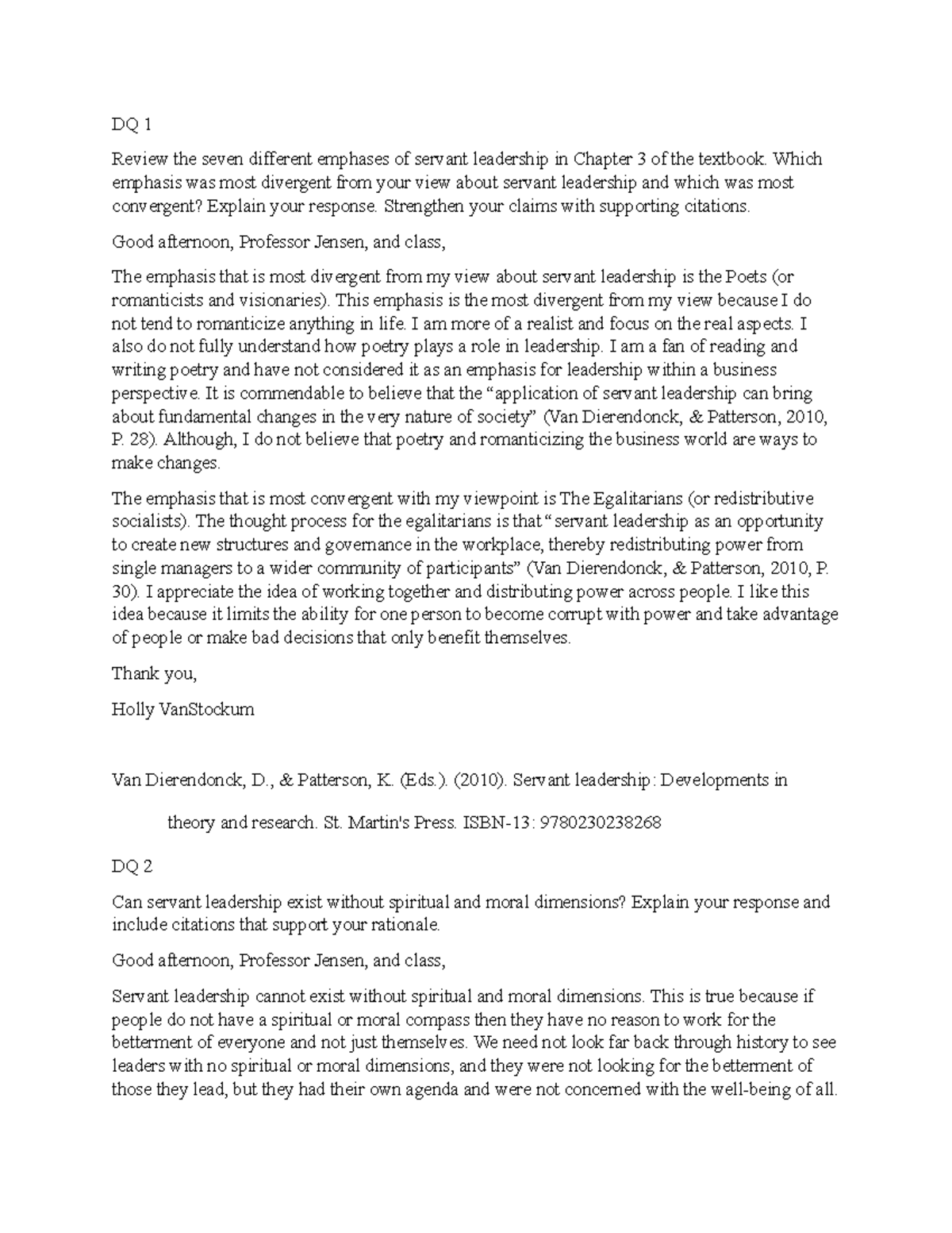 DQ week 2 - MGT-410 - DQ 1 Review the seven different emphases of ...