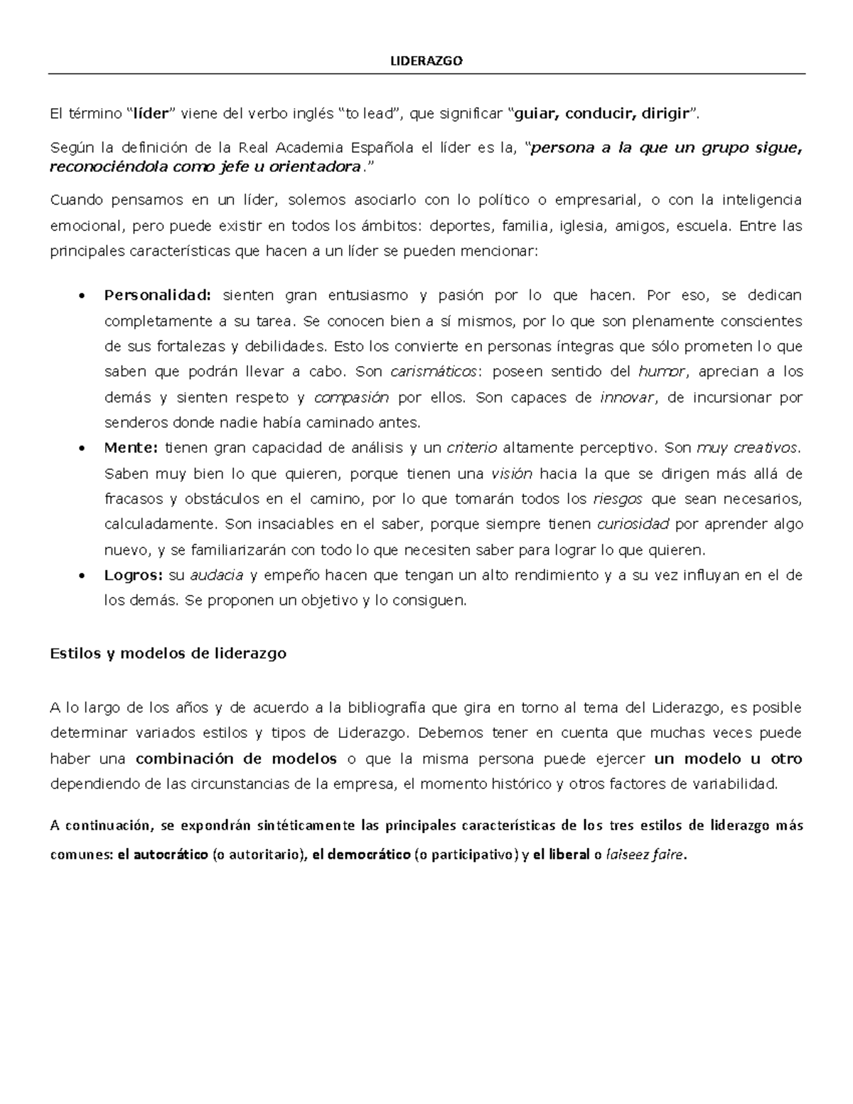 Liderazgo - LIDERAZGO El término “líder” viene del verbo inglés “to ...