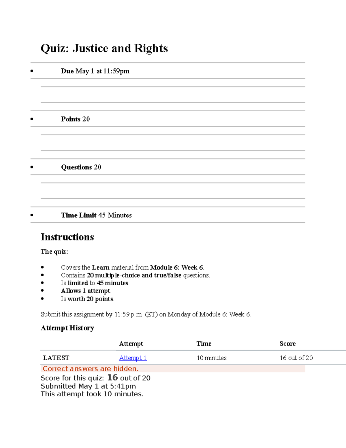 345 Quiz Week 6 - 345 Quiz Week 6 - Quiz: Justice and Rights Due May 1 ...