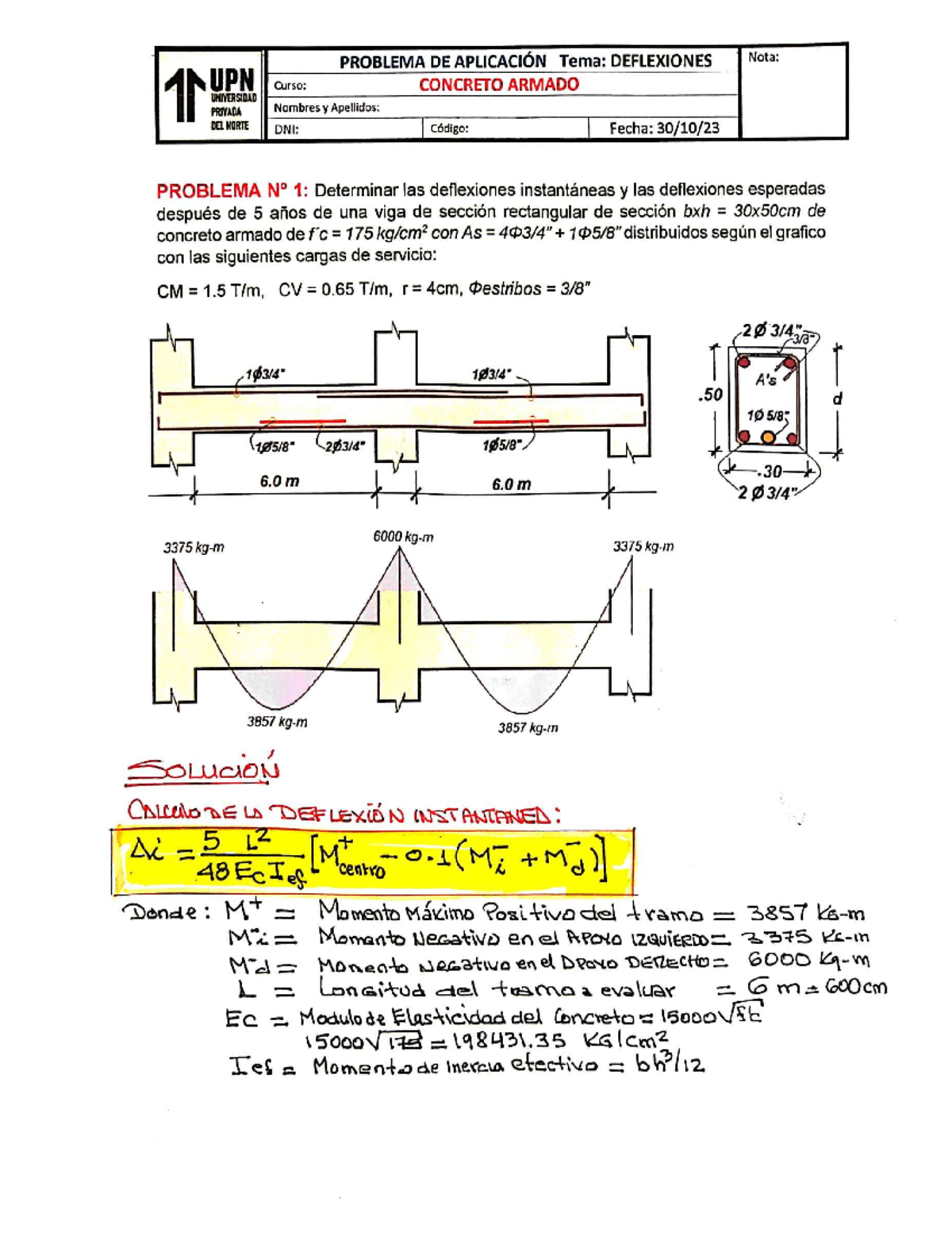 problemas de deflexiones de concreto armado - PROBLEMA DE APLICACIÓN Tema: DEFLEXIONES Nota: 1F ...