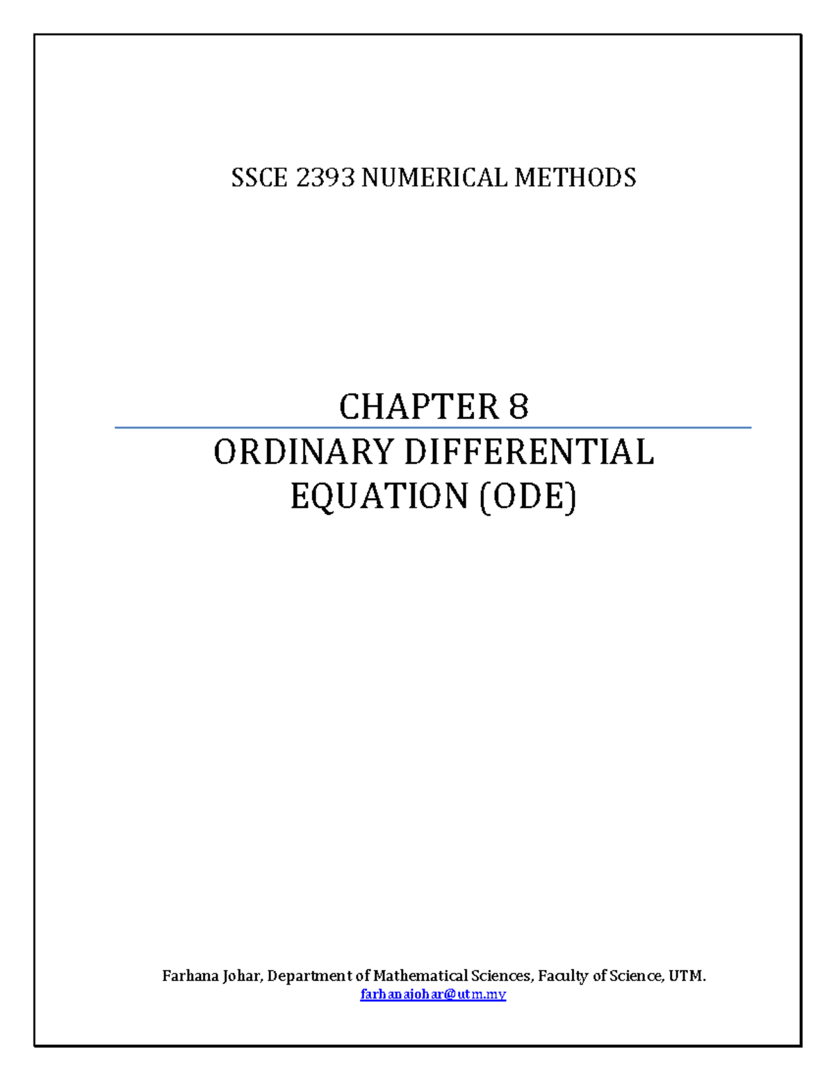Chapter-8-ODE - Note - SSCE 2393 NUMERICAL METHODS CHAPTER 8 ORDINARY DIFFERENTIAL EQUATION (ODE ...