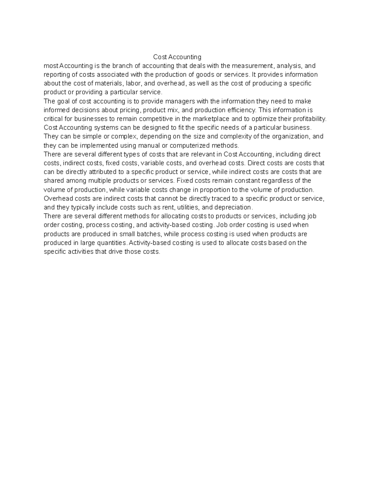 Cost Accounting notes - Cost Accounting most Accounting is the branch ...