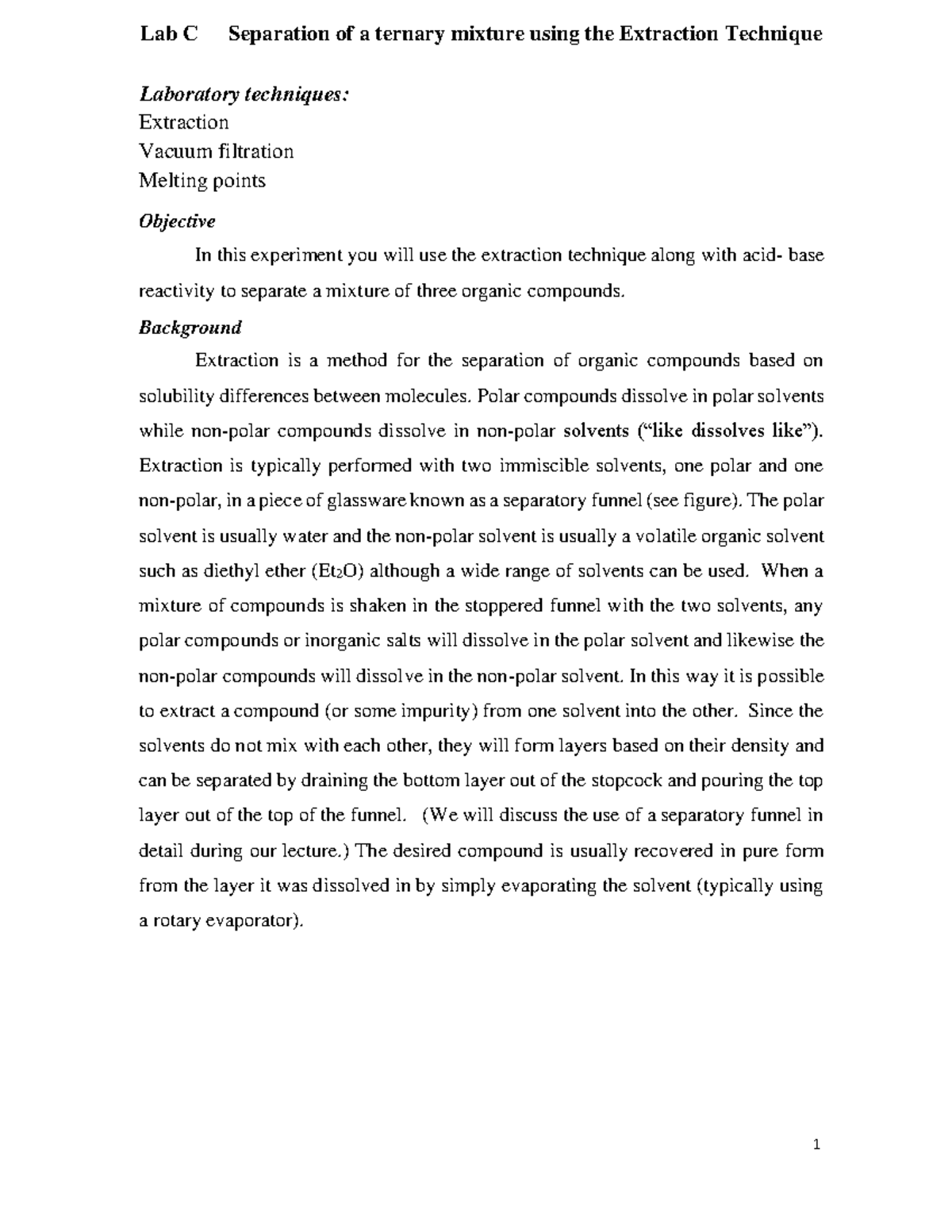 Spring 2020 - Lab C-Separation of a ternary mixture using the extraction technique - Lab C - Studocu
