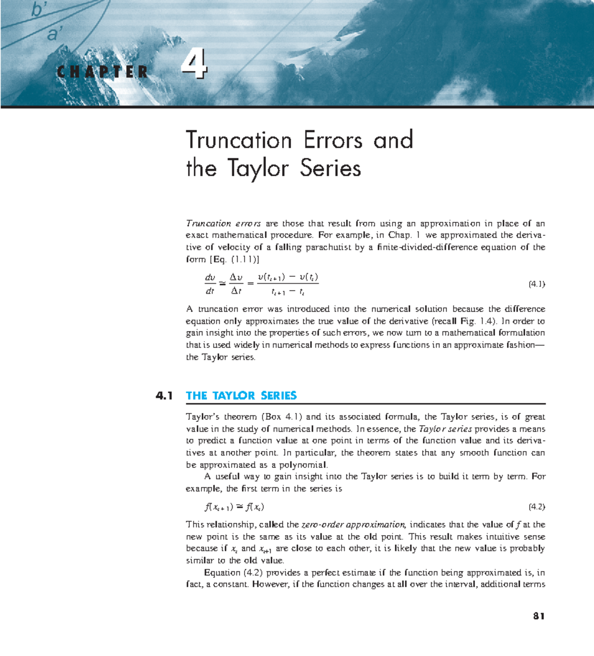 Taylor Series - C H A P T E R 44 81 Truncation Errors and the Taylor Series Truncation errors ...