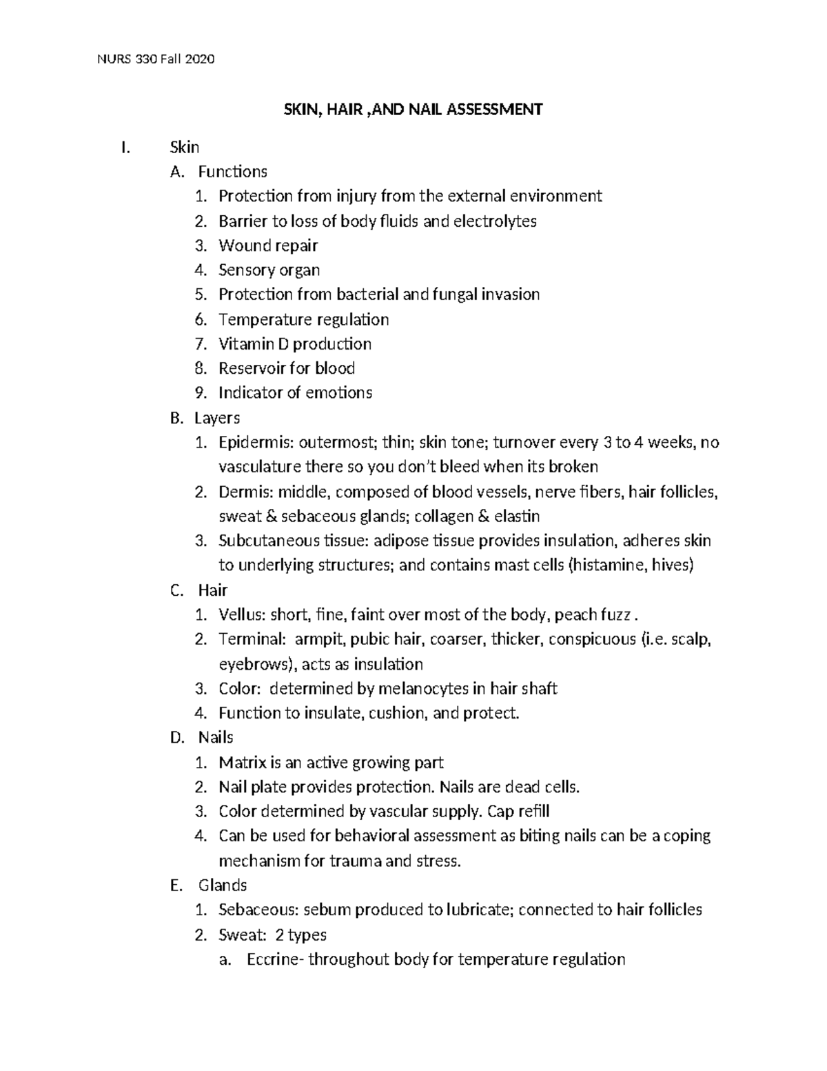Skin, Hair & Nails Notes - SKIN, HAIR ,AND NAIL ASSESSMENT I. Skin A ...