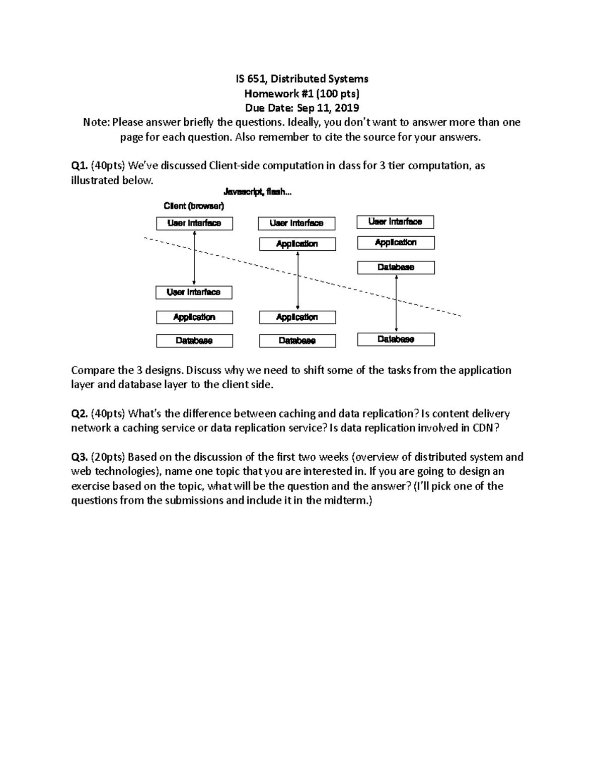 HW1 - Distributed Systems - IS 651, Distributed Systems Homework #1 ...