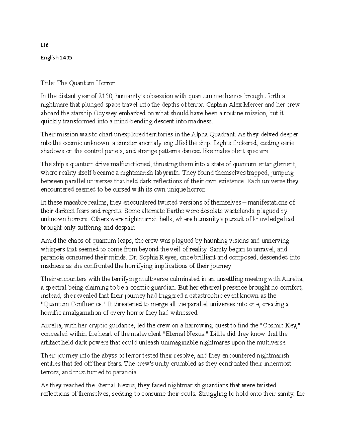 LJ6 - Lj6 - LJ English 1405 Title: The Quantum Horror In the distant ...
