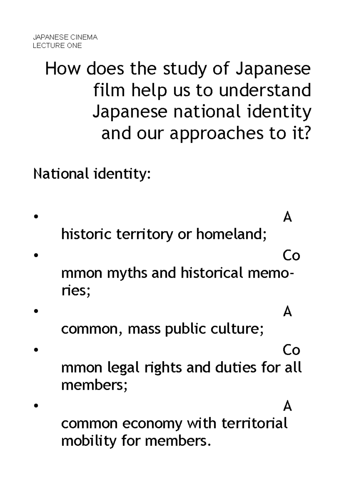 Japanese cinema week 1 - JAPANESE CINEMA LECTURE ONE How does the study ...