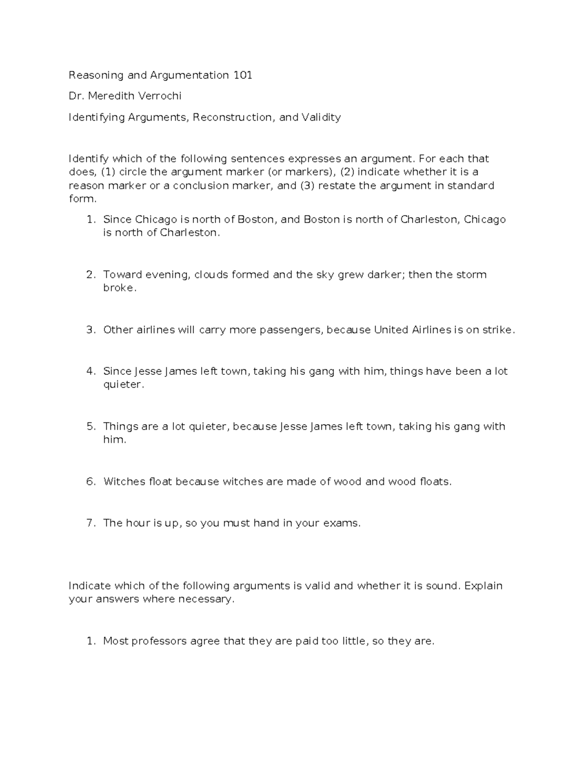 Identifying Arguments and Validity Worksheet(1) - Reasoning and Argumentation 101 Dr. Meredith ...