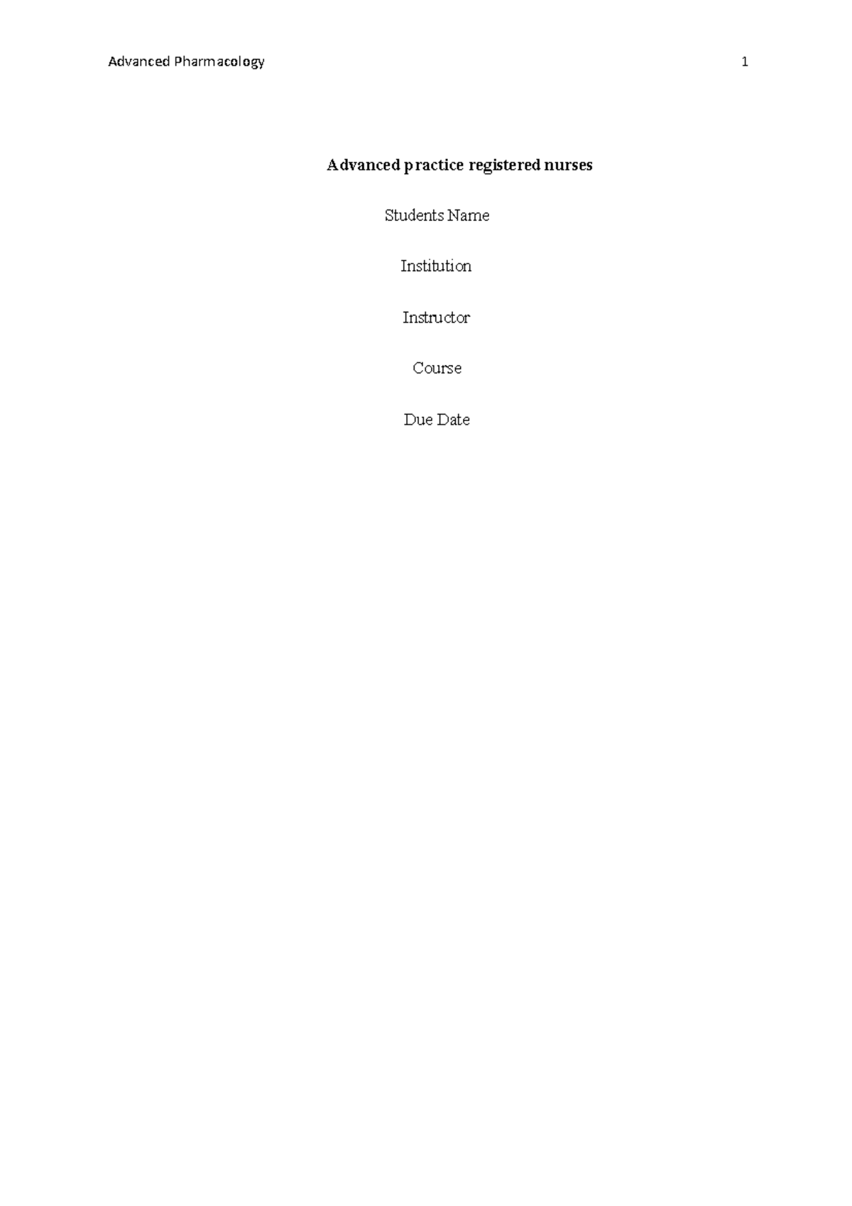 Advanced Pharmacology - Advanced practice registered nurses Students ...