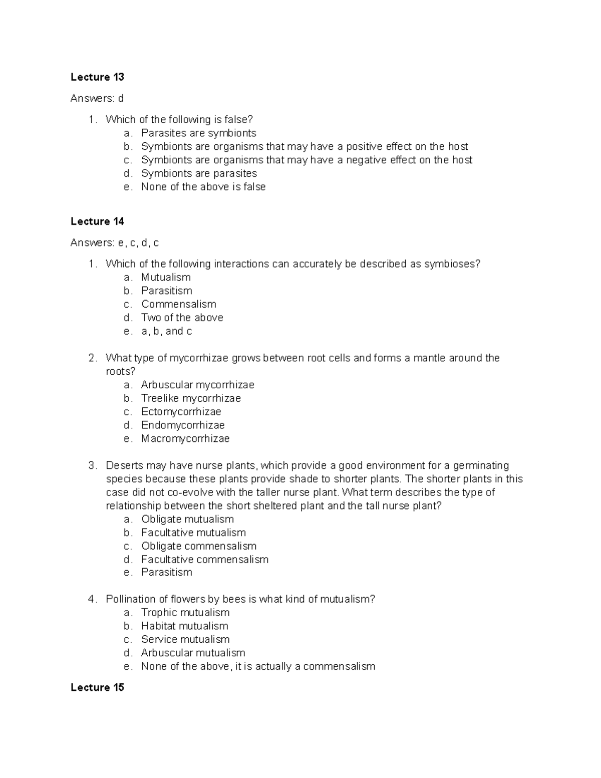 Final exam example questions - Lecture 13 Answers: d Which of the ...