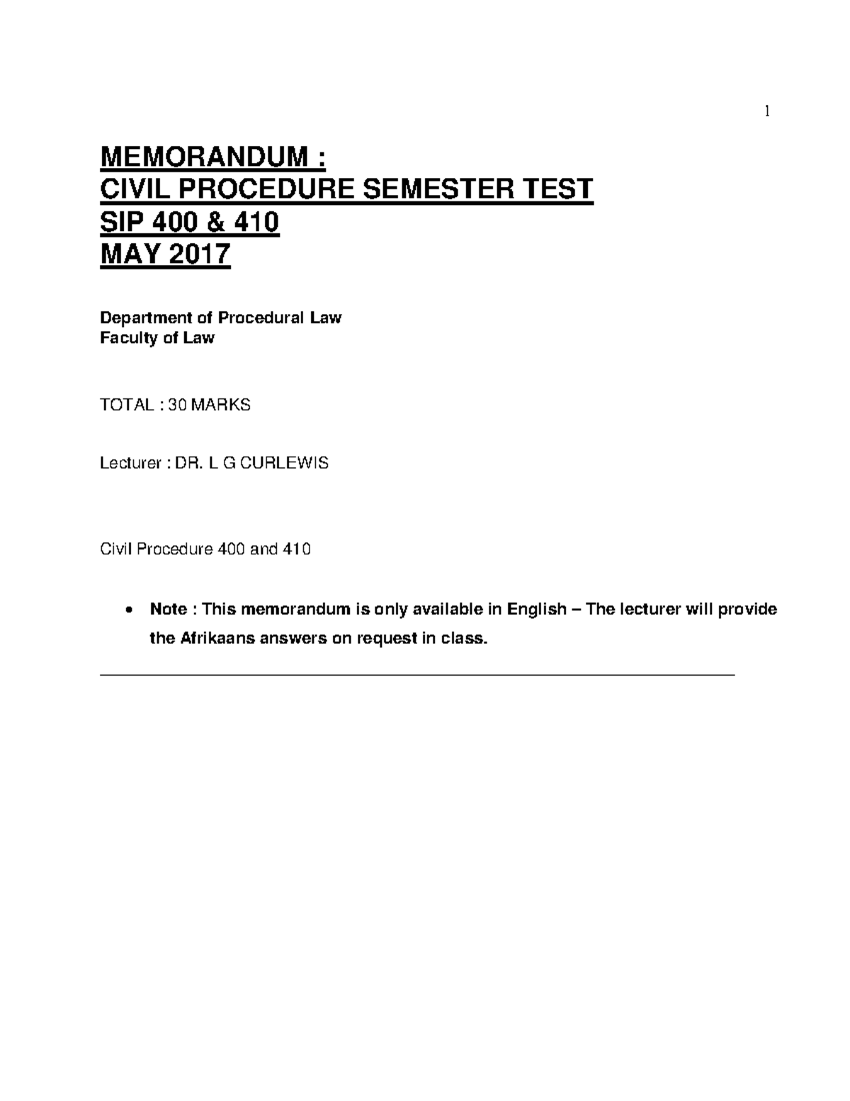 SIP400 410Civil Procedure Semester Test Memorandum - MEMORANDUM : CIVIL ...