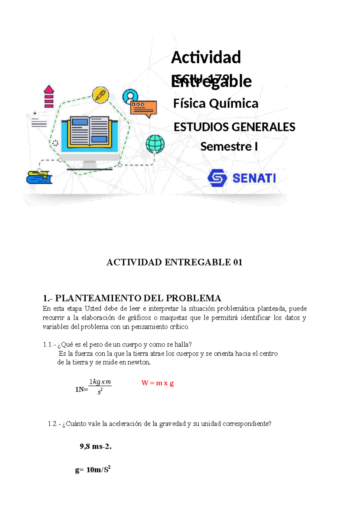 Entregable 01 fisica y quimica senati - ACTIVIDAD ENTREGABLE 01 1.- PLANTEAMIENTO DEL PROBLEMA ...