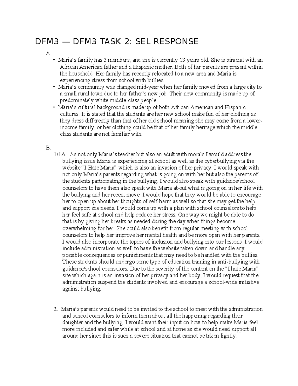 DFM3- SEL Response - DFM3 — DFM3 TASK 2: SEL RESPONSE A. Maria’s family has 3 members, and she ...