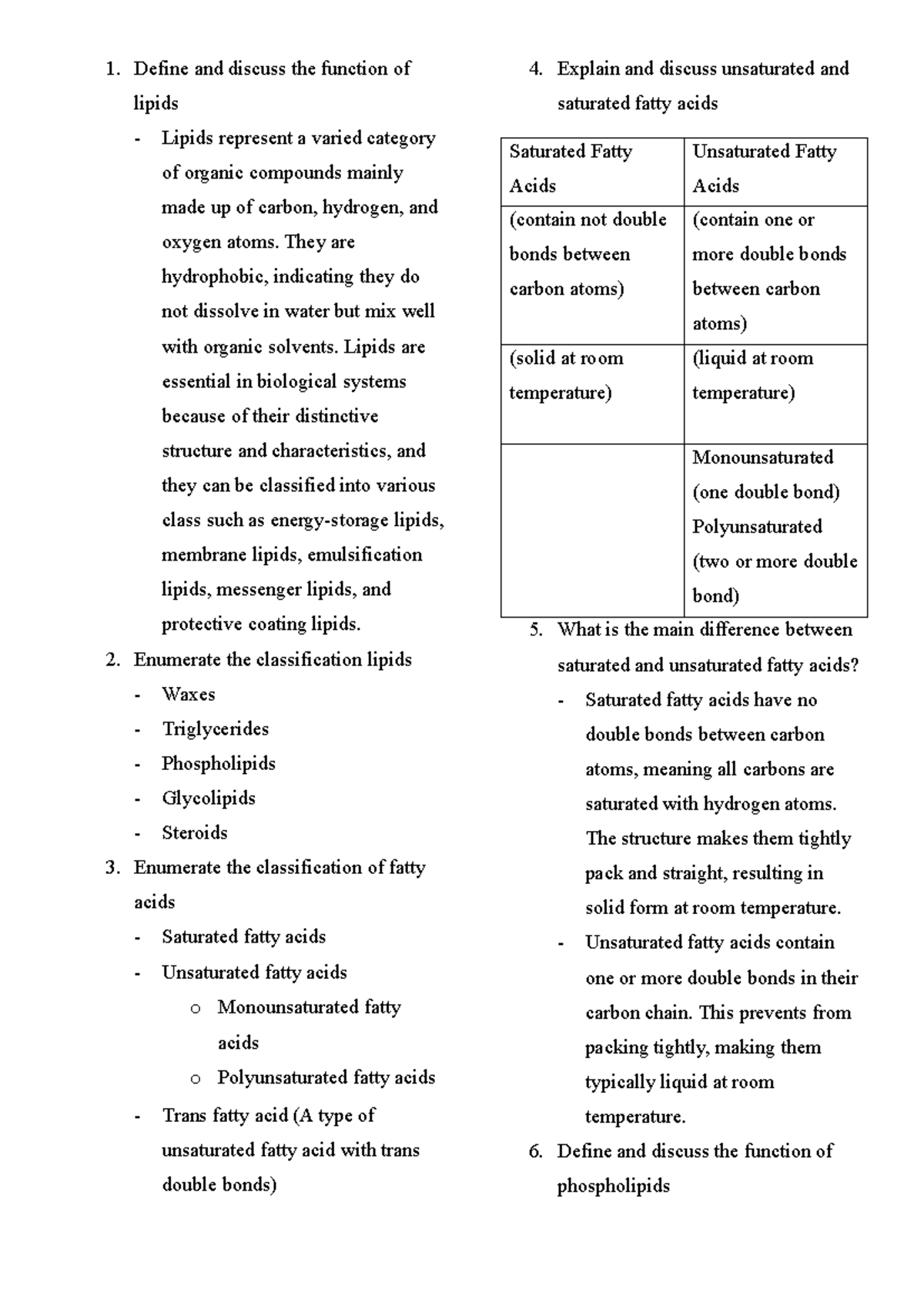 Define and discuss the function of lipids 1 - 1. Define and discuss the function of lipids ...