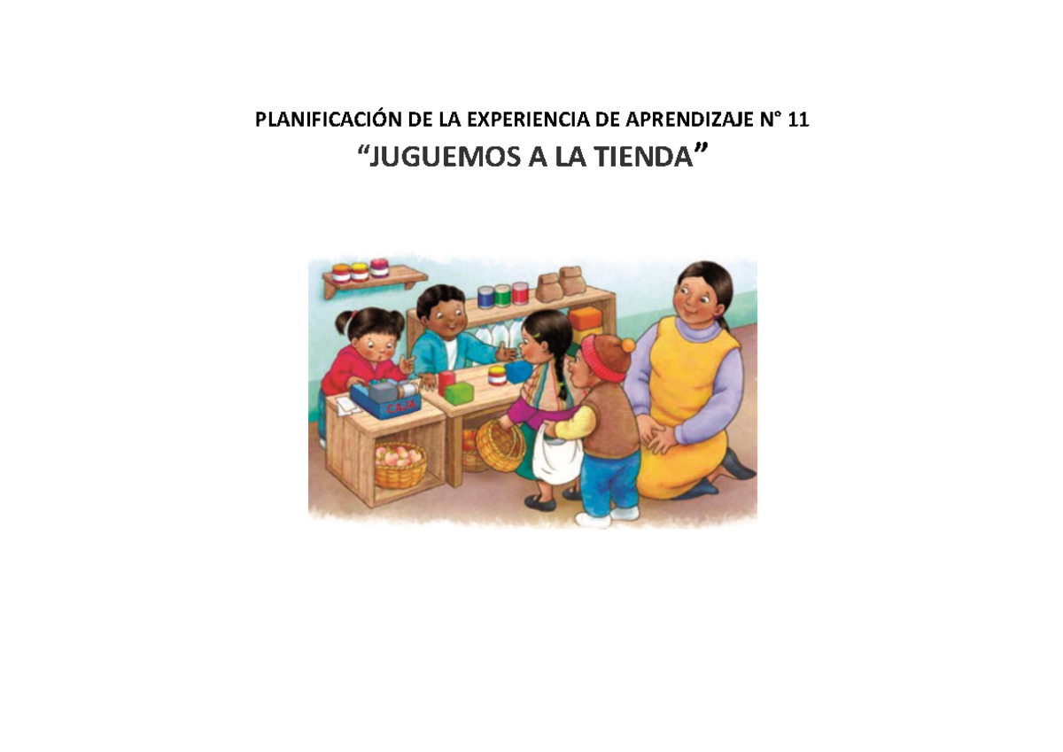 T21 EXP 11 - 3 AÑOS Planificacion - PLANIFICACI”N DE LA EXPERIENCIA DE APRENDIZAJE N∞ 11 - Studocu