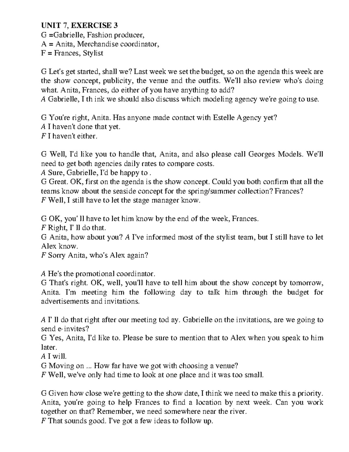 Unit 7 reading role - Hâhgfhhabx - UNIT 7, EXERCISE 3 G =Gabrielle ...