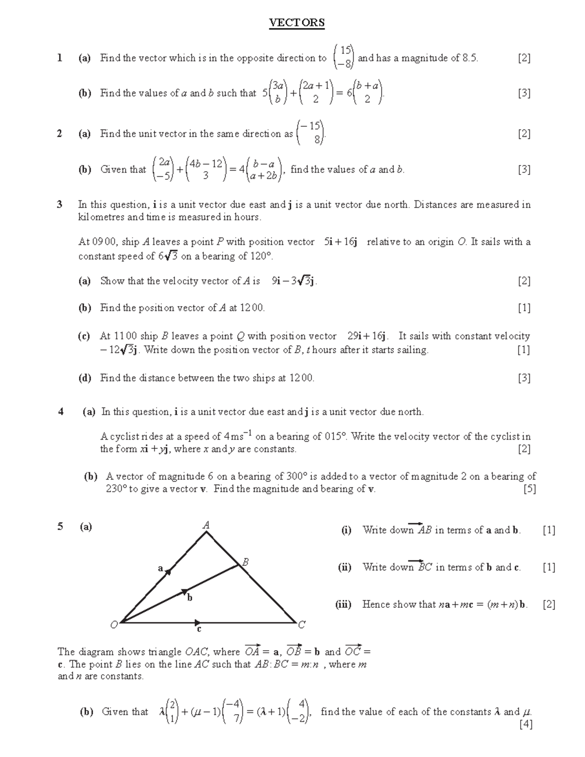 Chap-13- Vectors - ####### VECTORS ####### 1 (a)Find the vector which is in the opposite ...