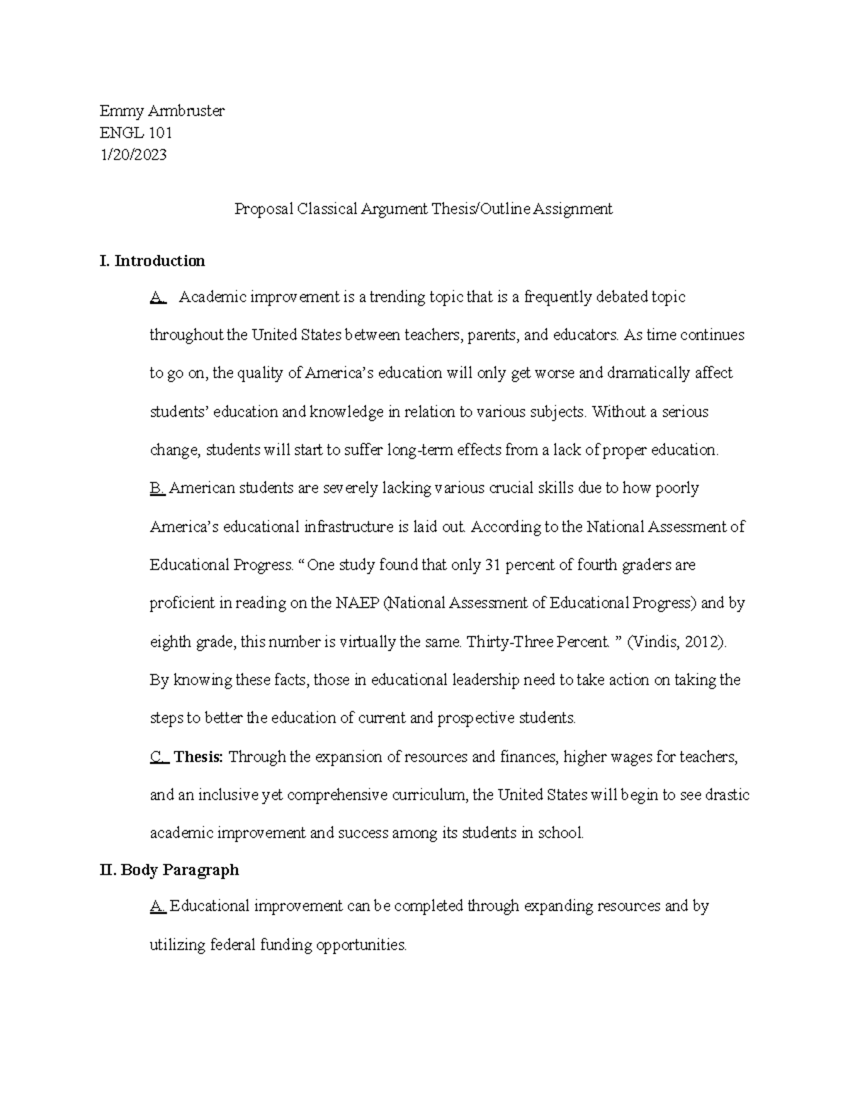 Proposal Classical Argument Thesis Outline - Emmy Armbruster ENGL 101 1 ...