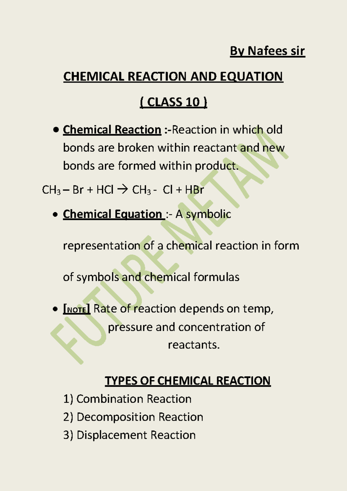 Chemical reaction and equation - By Nafees sir CHEMICAL REACTION AND ...