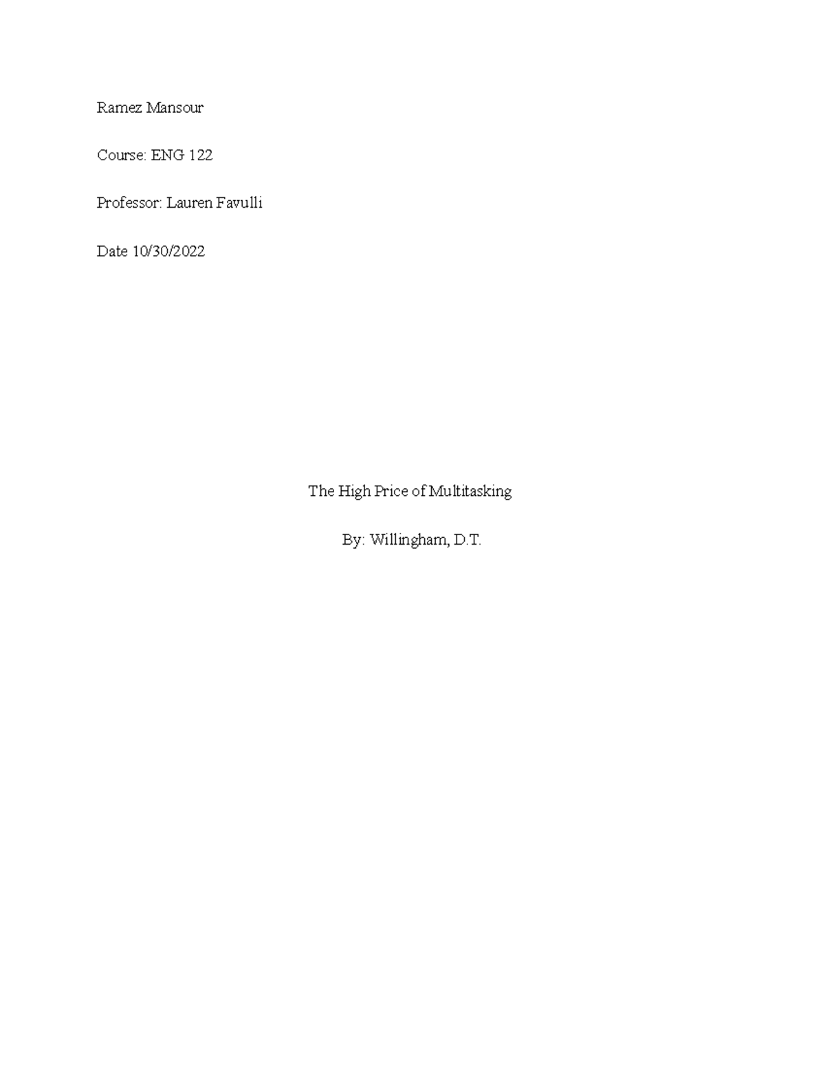 High Price Of Multitasking In The Article the High Price Of
