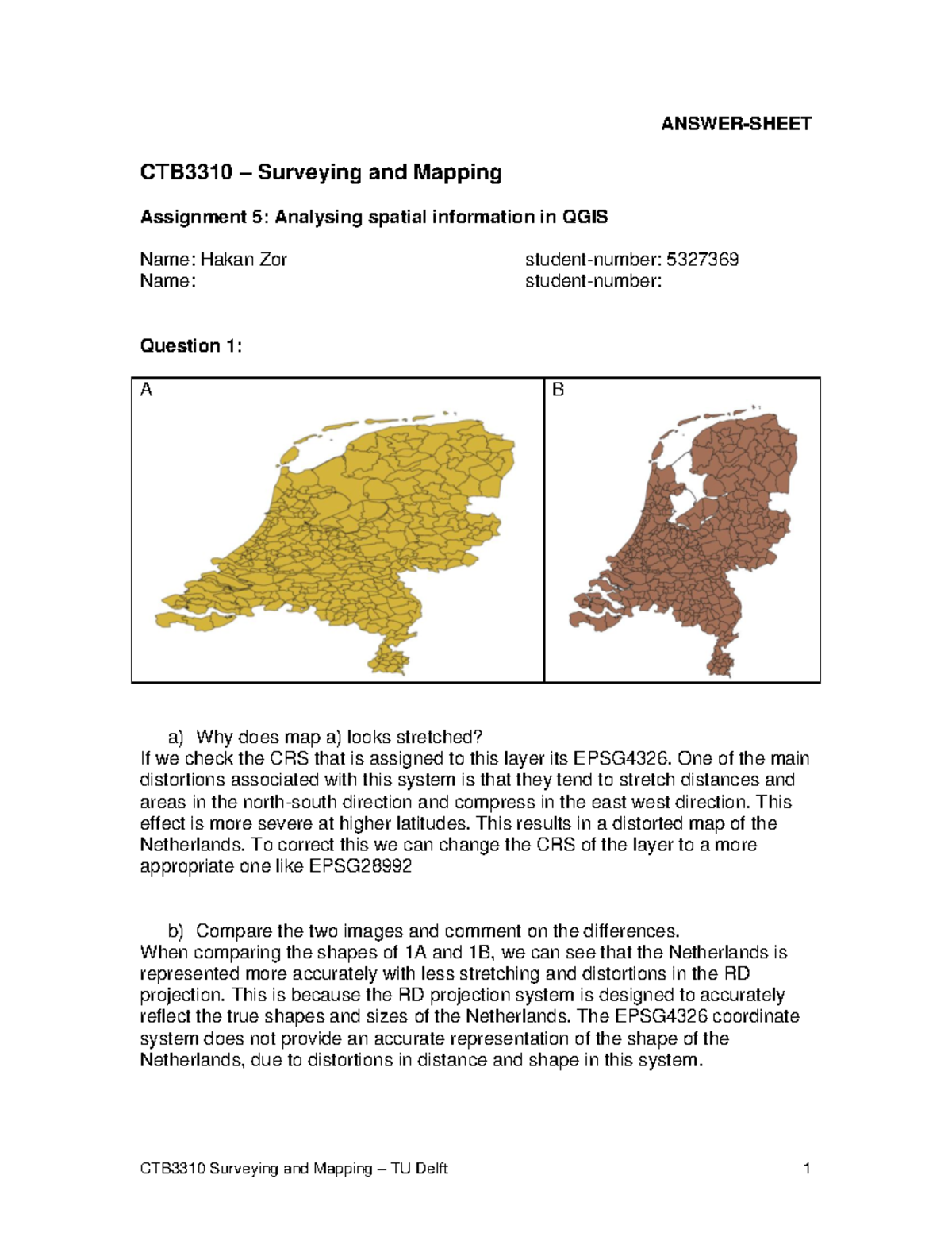 CTB3310 asignment 5 - ANSWER-SHEET CTB3310 – Surveying and Mapping Assignment 5: Analysing ...
