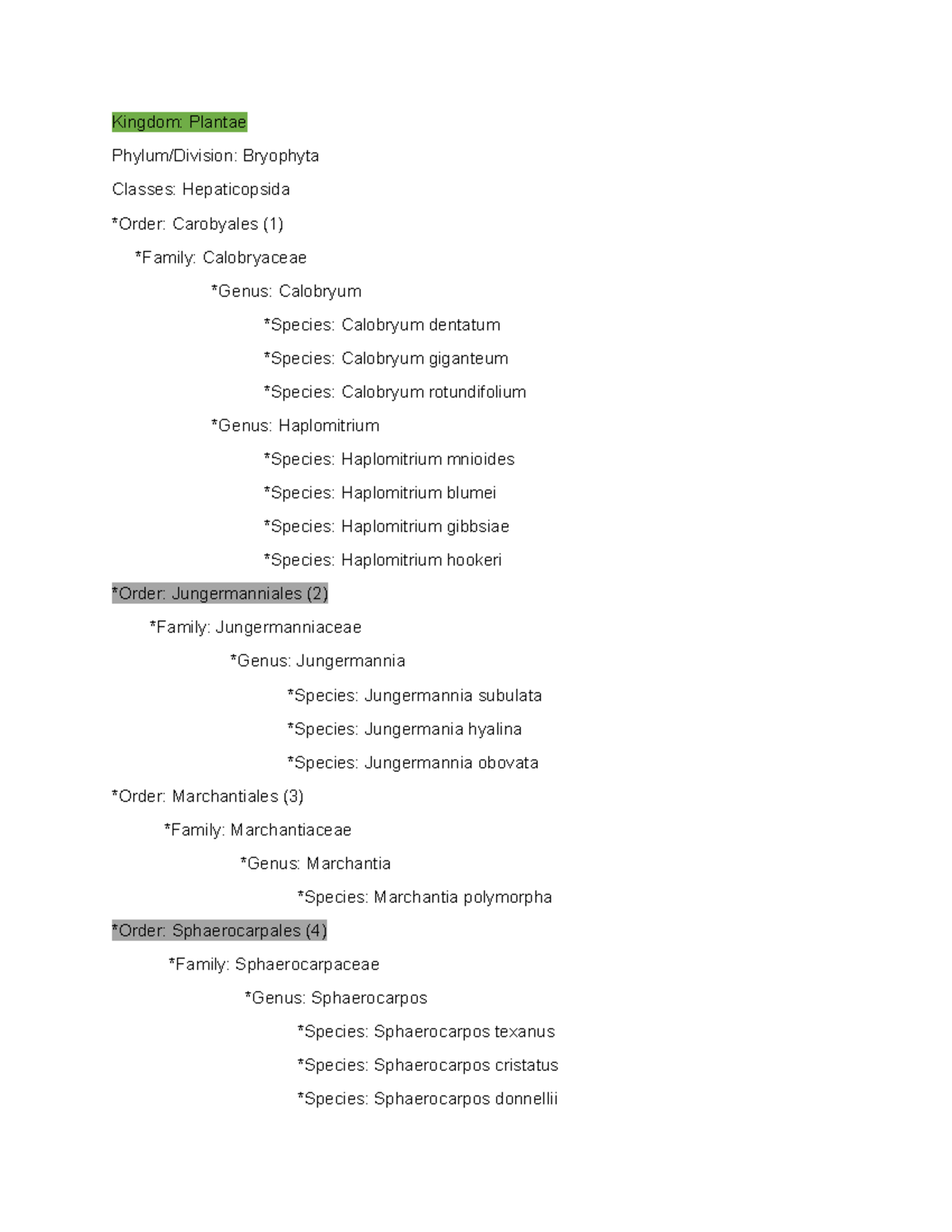 Plants - Kingdom: Plantae Phylum/Division: Bryophyta Classes ...