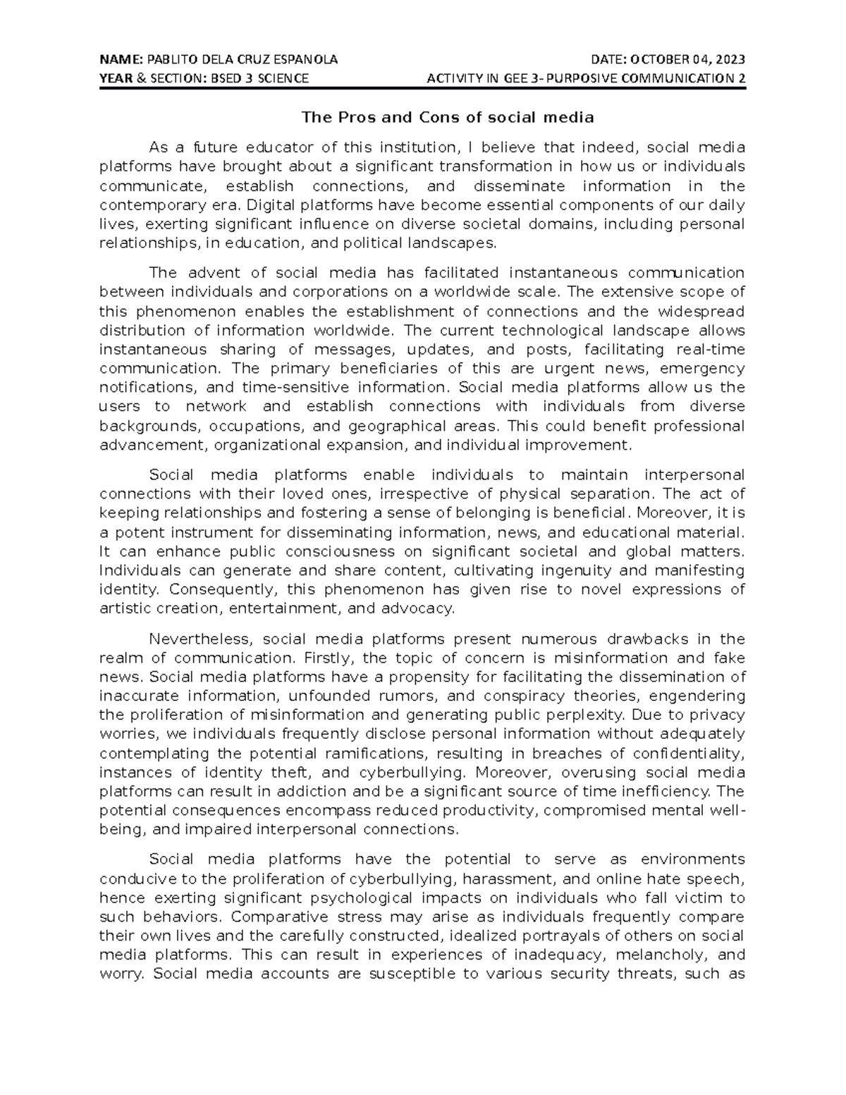 The Pros and Cons of social media - Digital platforms have become ...