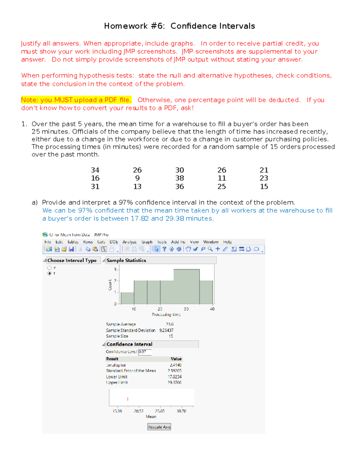 HW6 - Confidence Intervals - Homework #6: Confidence Intervals Justify ...