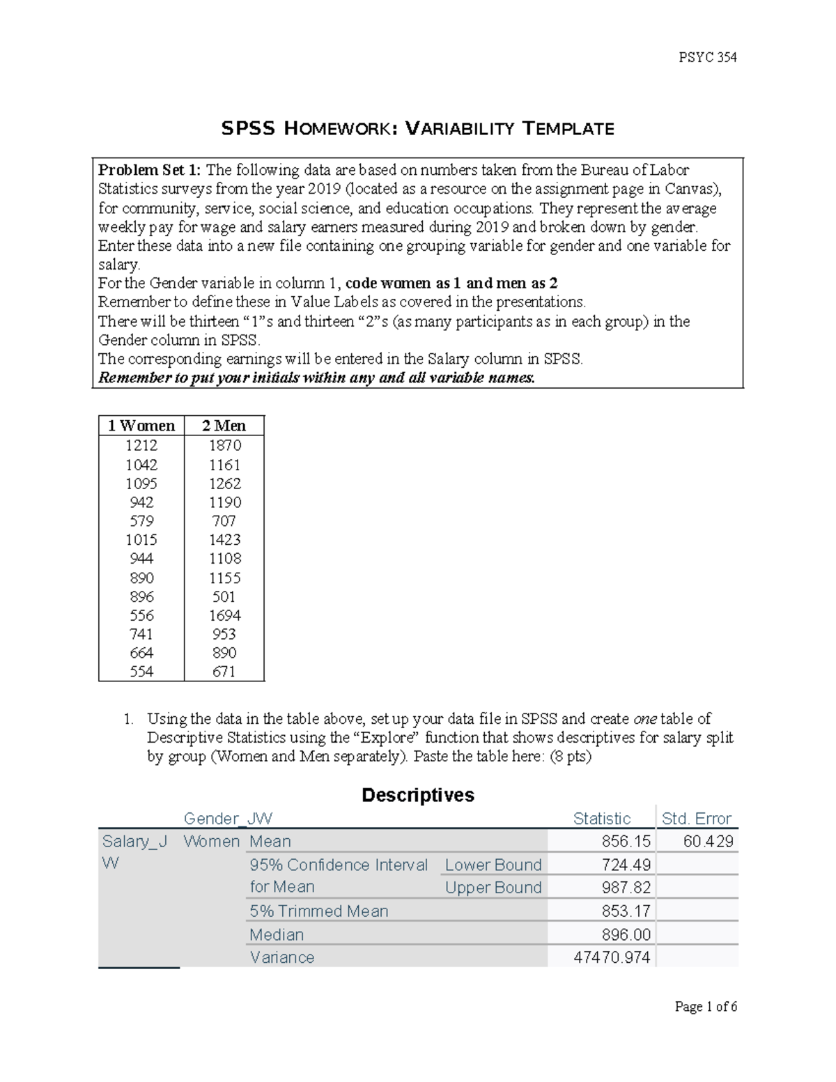 SPSS Homework Variability Template - SPSS HOMEWORK: VARIABILITY TEMPLATE Problem Set 1: The ...