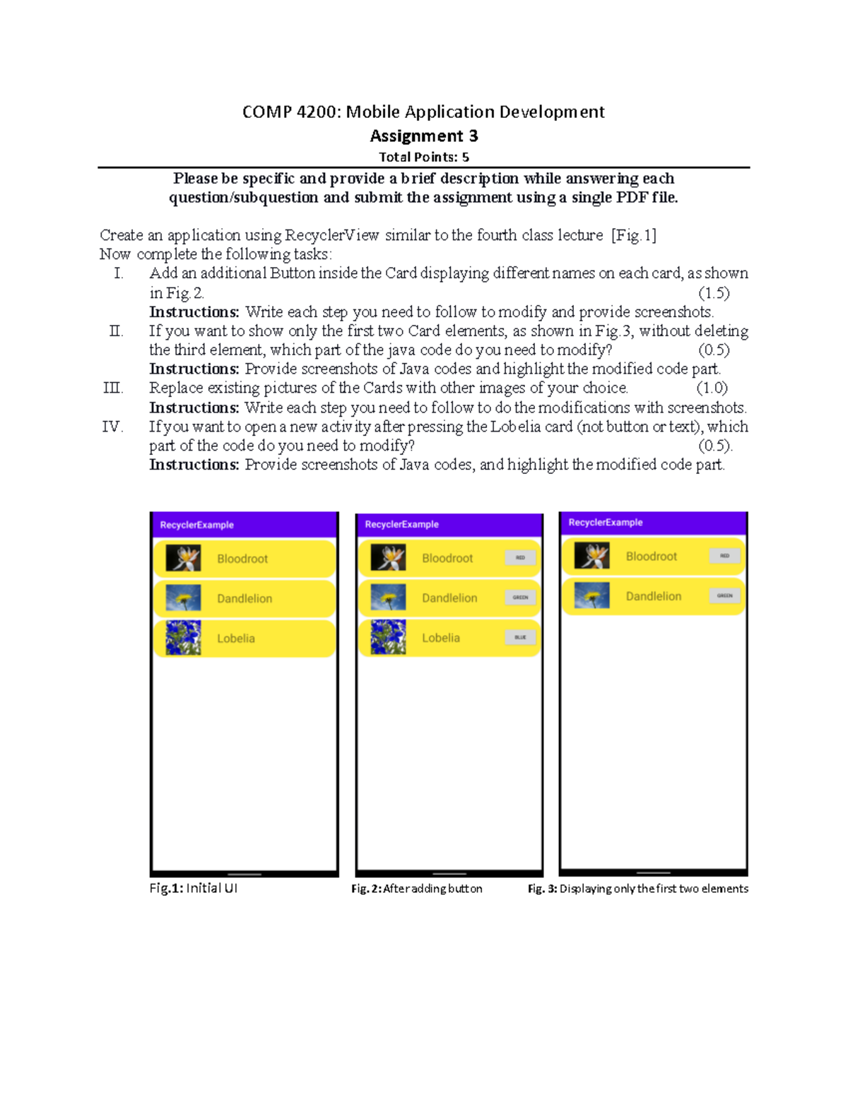 Assignment 3 COMP4200 - COMP 4200: Mobile Application Development Assignment 3 Total Points: 5 ...