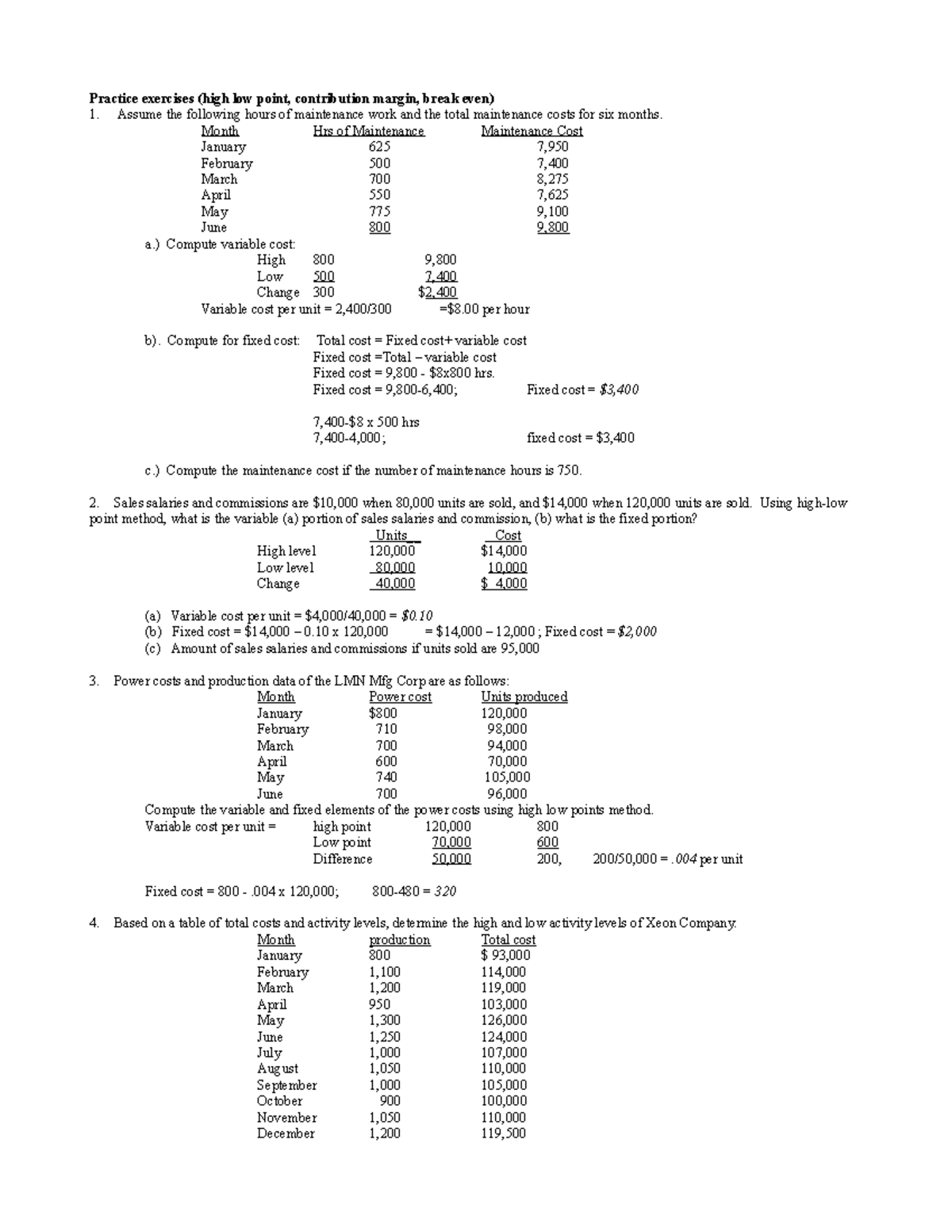 Calculating-variable-costs-fixed-costs-break-even-points-and-cost-behavior-using-high-low ...