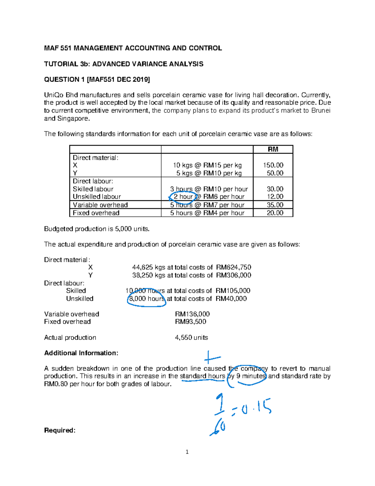 Tutorial 3b - Advanced Variance Analysis Q - MAF 551 MANAGEMENT ACCOUNTING AND CONTROL TUTORIAL ...