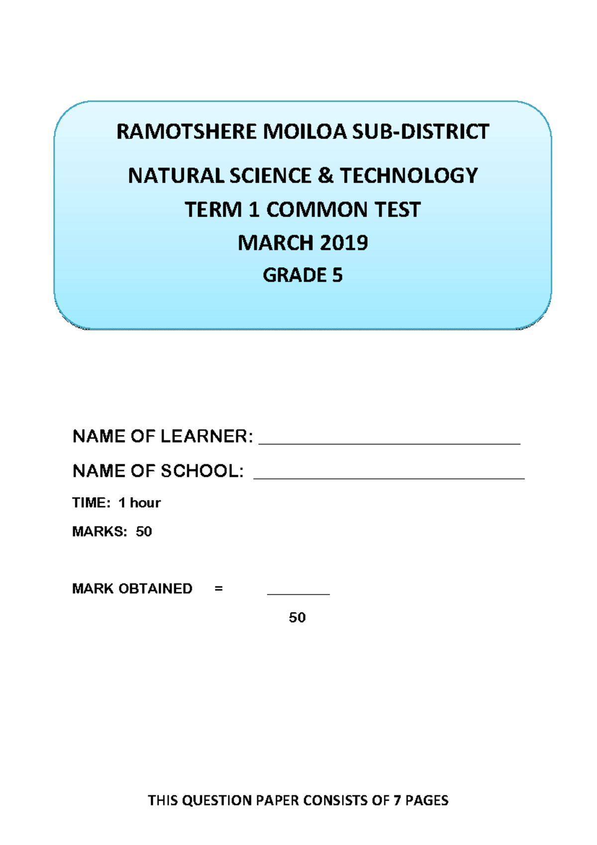 Nstech Grade 5 Term 1 2019 - THIS QUESTION PAPER CONSISTS OF 7 PAGES ...