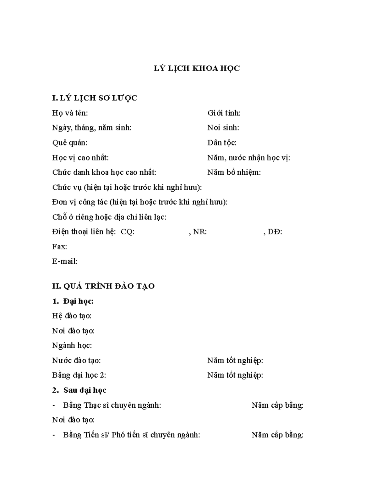 Ly lich Khoa Hoc - I. LÝ LỊCH SƠ LƯỢC Họ và tên: Giới tính: Ngày, tháng ...