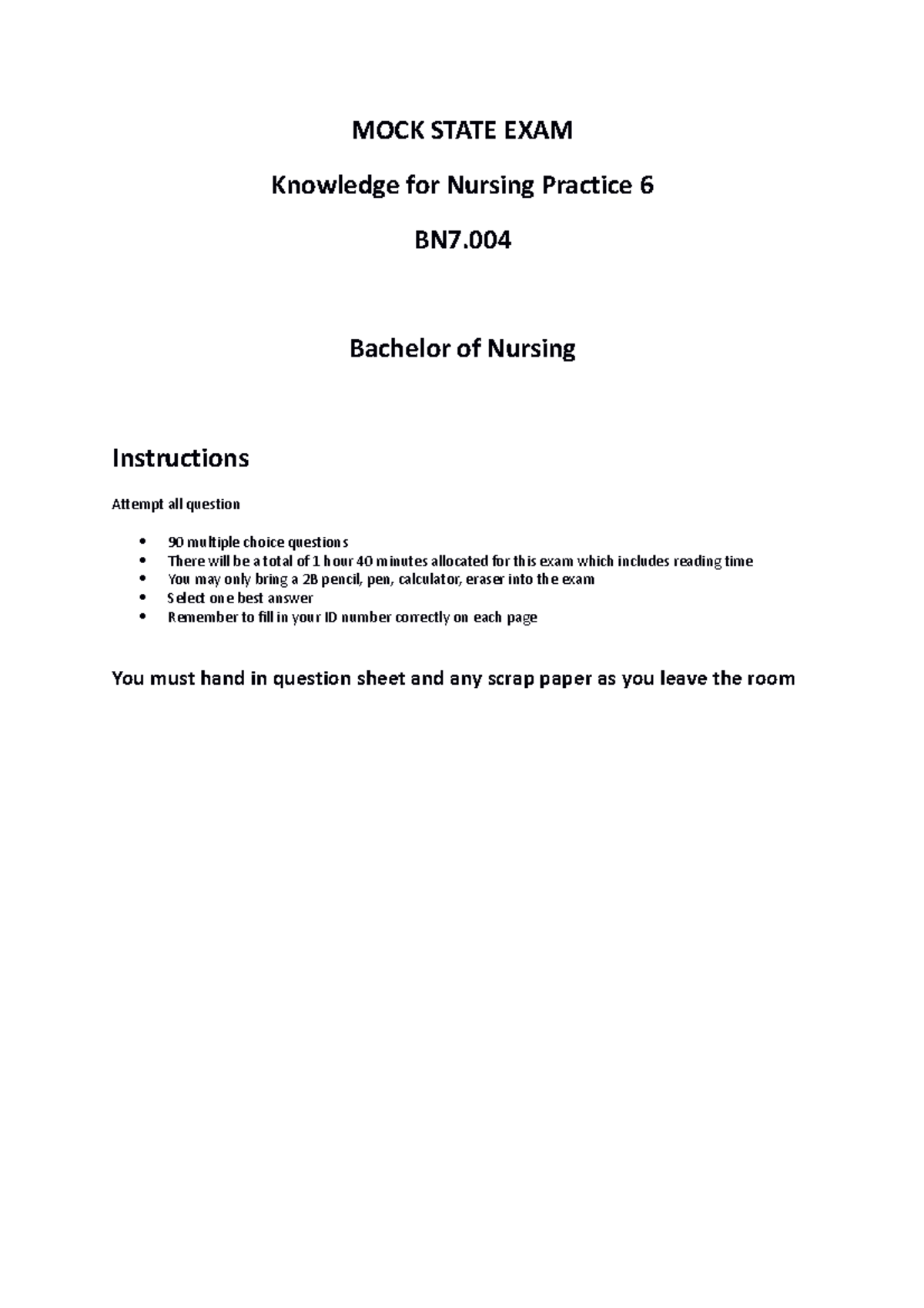 MOCK State EXAM - MOCK STATE EXAM Knowledge for Nursing Practice 6 BN7 ...