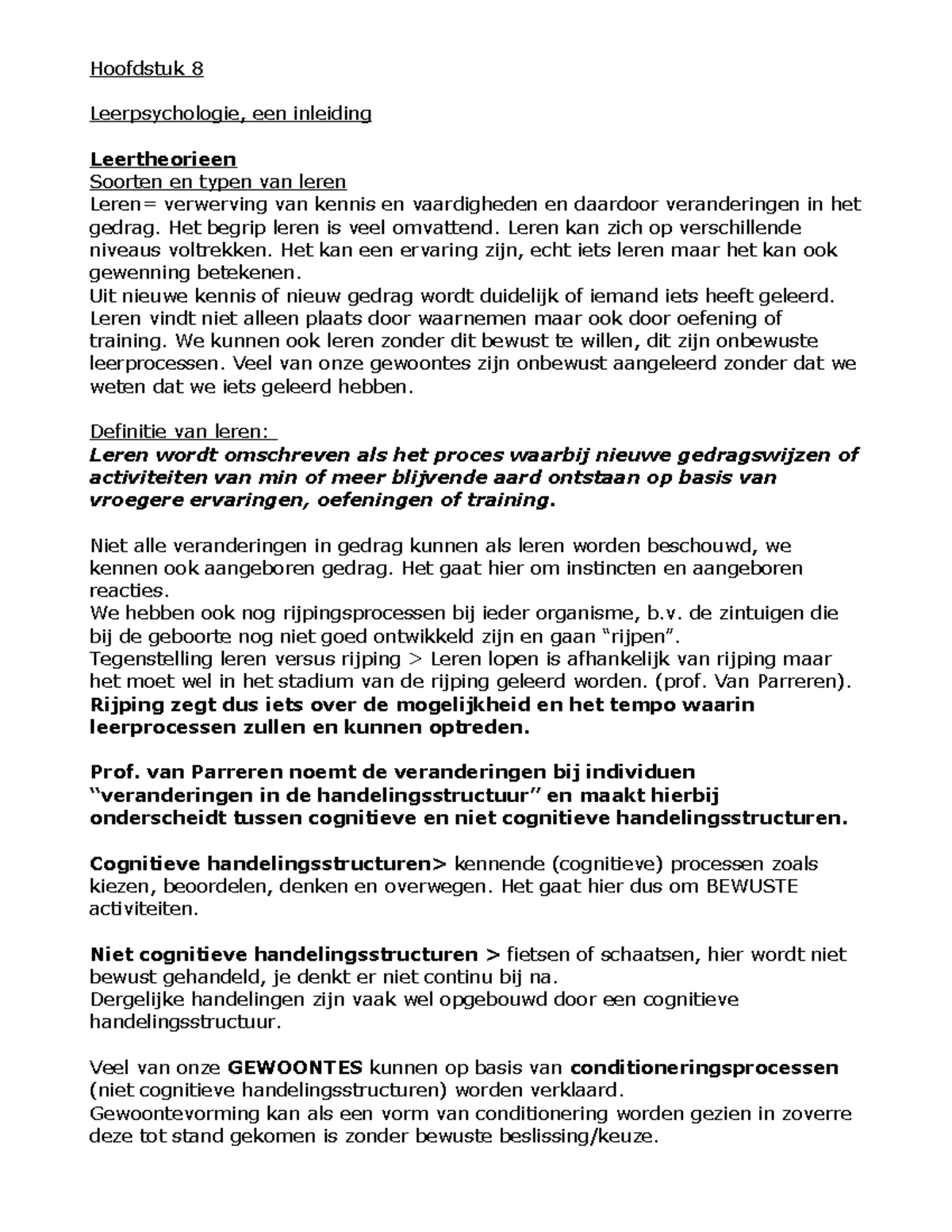 Hoofdstuk 8 - Hoofdstuk 8 Leerpsychologie, een inleiding Leertheorieen ...