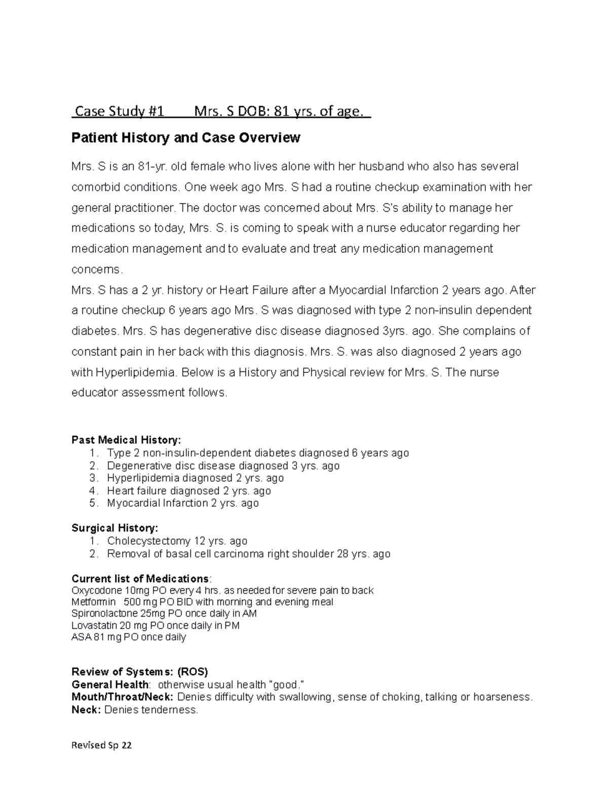 Case Study 1 - Patient Information - Case Study #1 Mrs. S DOB: 81 yrs ...