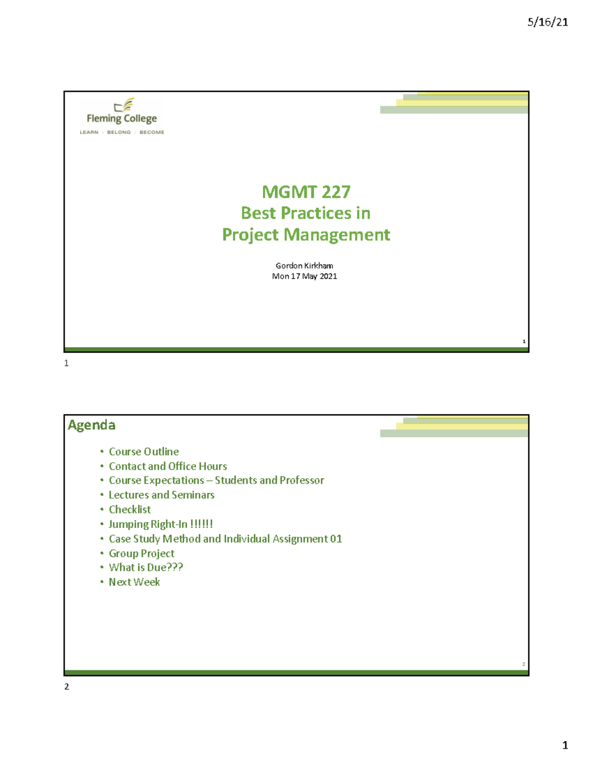 MGMT227 wk01 16May2021 1 2up - MGMT 227 Best Practices in Project ...