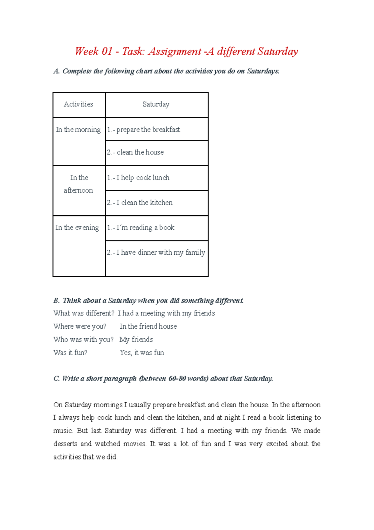 A different Saturday - Students are able to explain changes in their ...