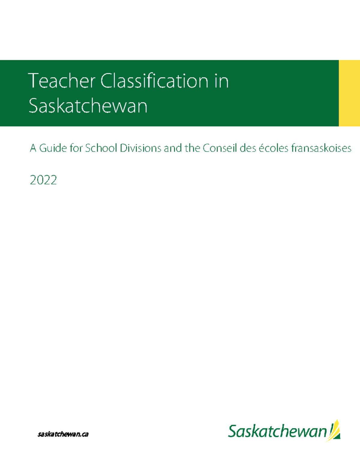 Teacher%2BClassification%2Bin%2BSK%2B2022 Final - A Guide for School ...