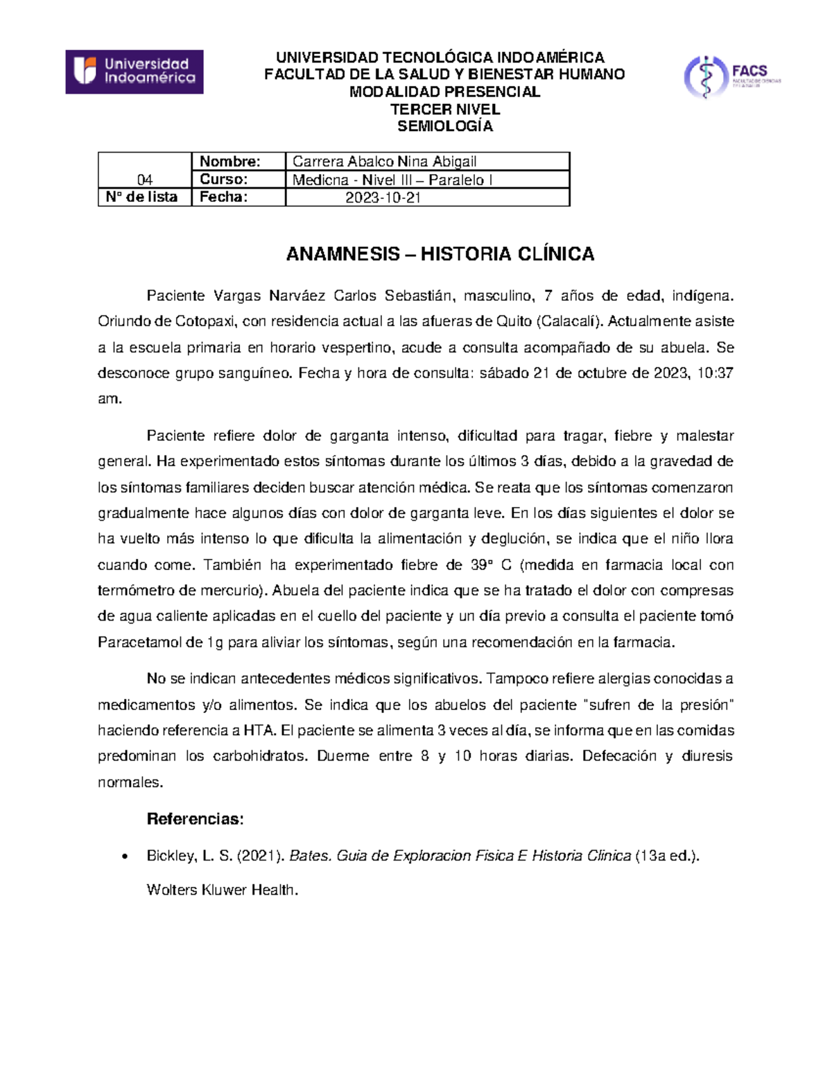 Anamnesis Nina Carrera - UNIVERSIDAD TECNOLÓGICA INDOAMÉRICA FACULTAD ...