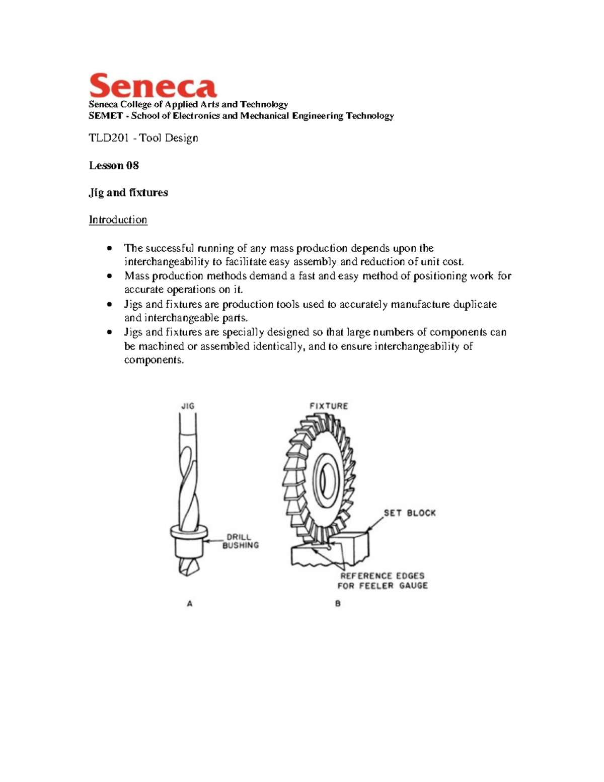 Lesson 09 -Jig and Fixtures - Seneca College of Applied Arts and ...