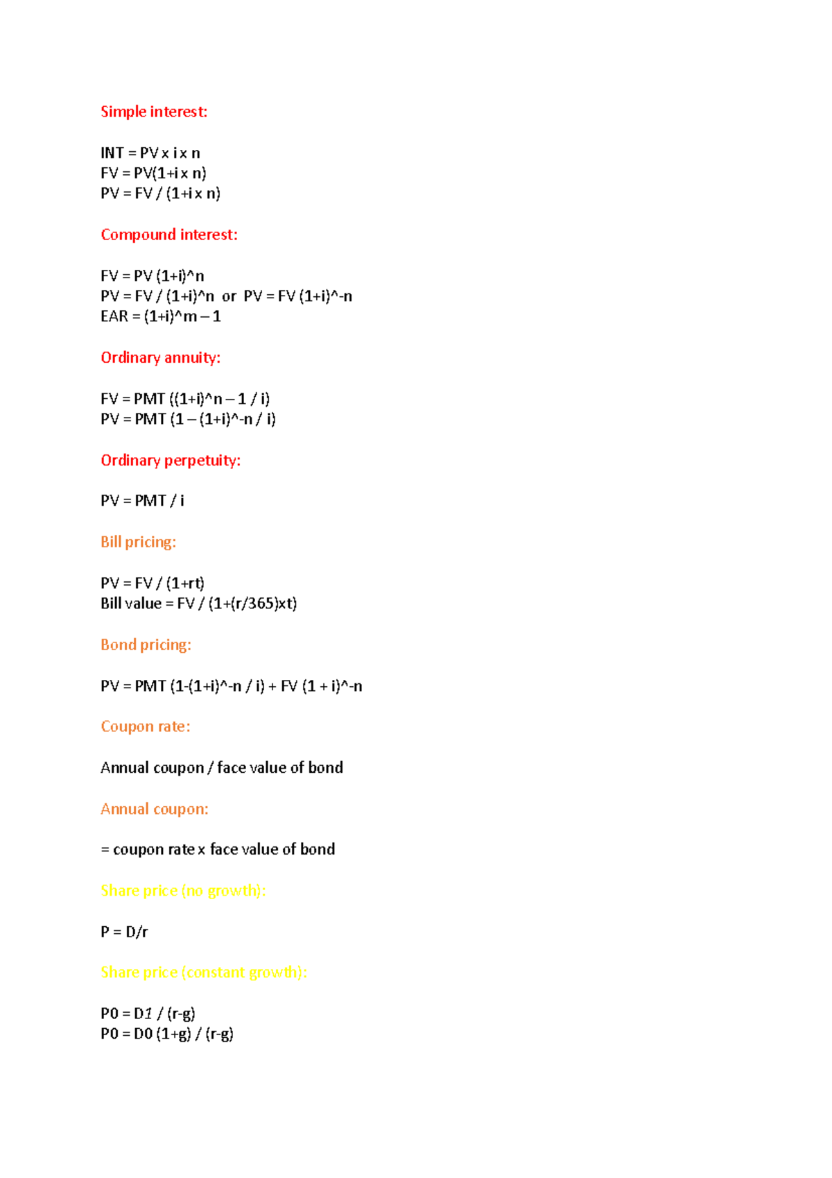 Finance formulas - Simple interest: INT = PV x i x n FV = PV(1+i x n)PV ...