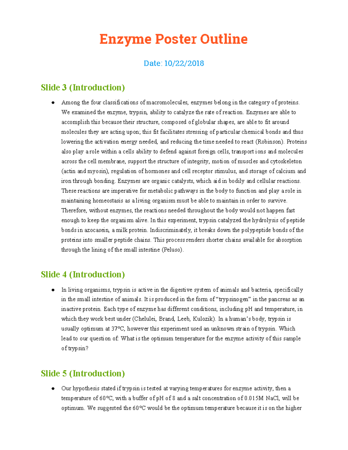 Enzyme Poster Outline - We examined the enzyme, trypsin, ability to ...