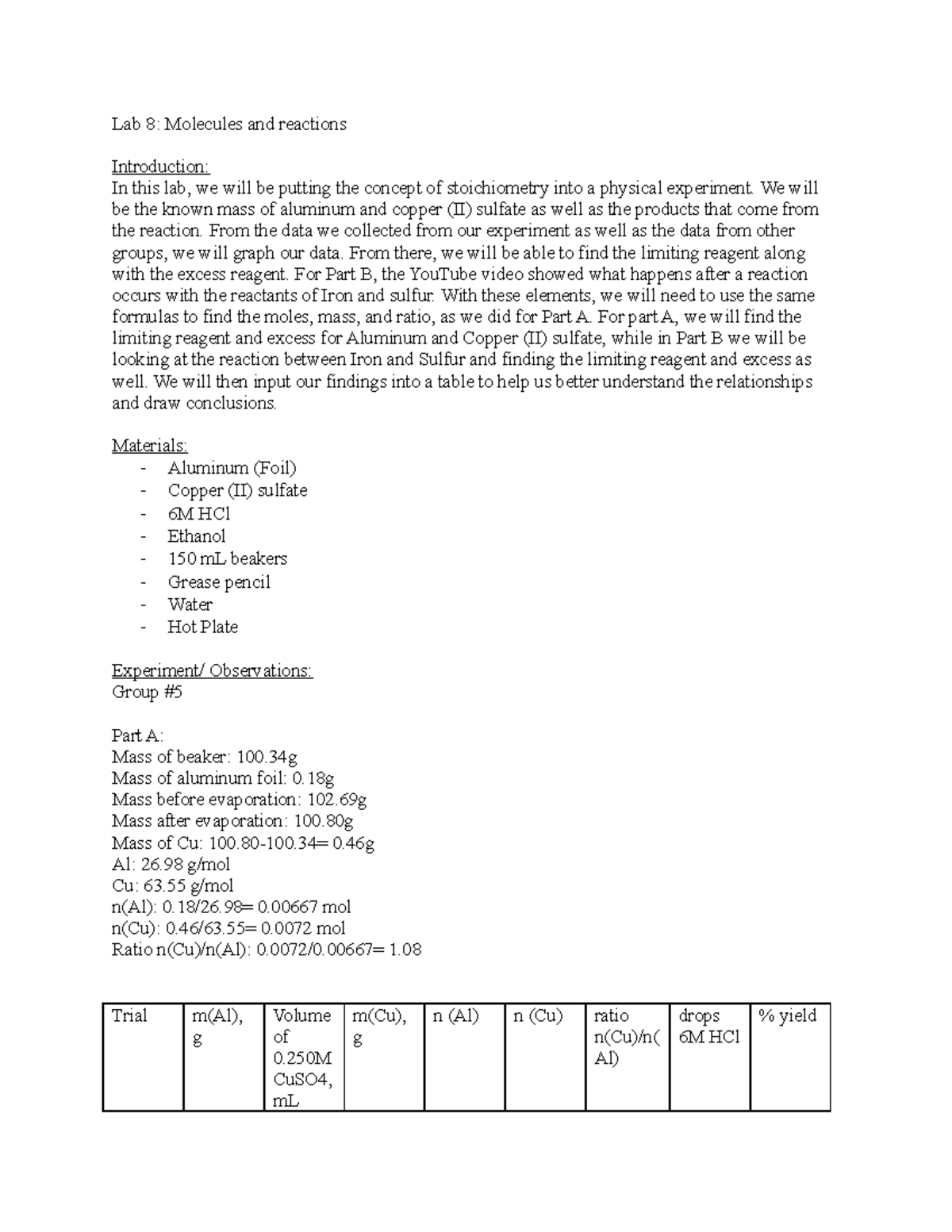 Lab 8 - Lab 8: Molecules and reactions Introduction: In this lab, we ...