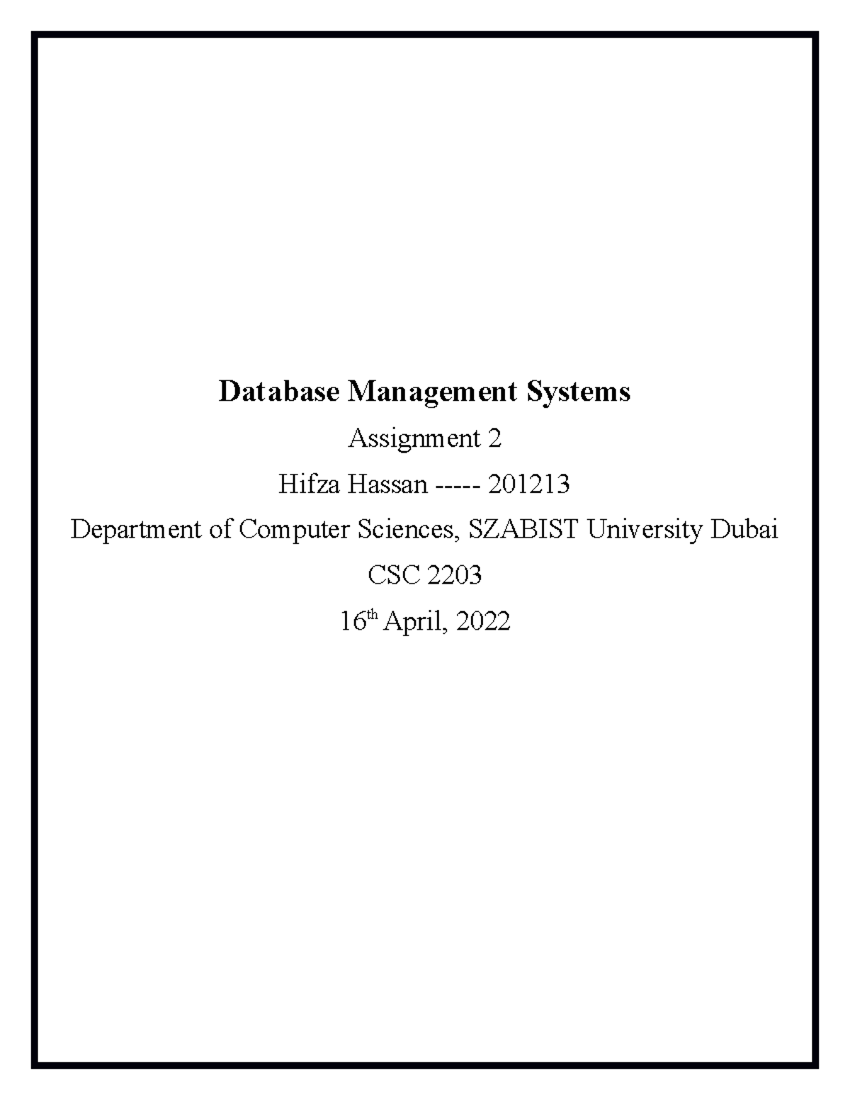 Hifza Hassan 2012 13 Dbms Assignment Er Diagrams Database Management Systems Assignment 2