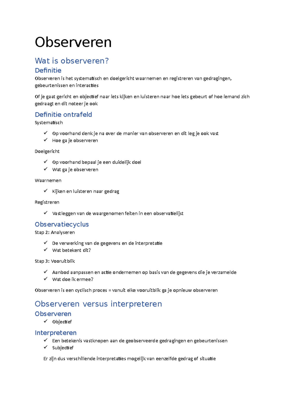 Samenvatting OKI - Observeren Wat is observeren? Definitie Observeren ...