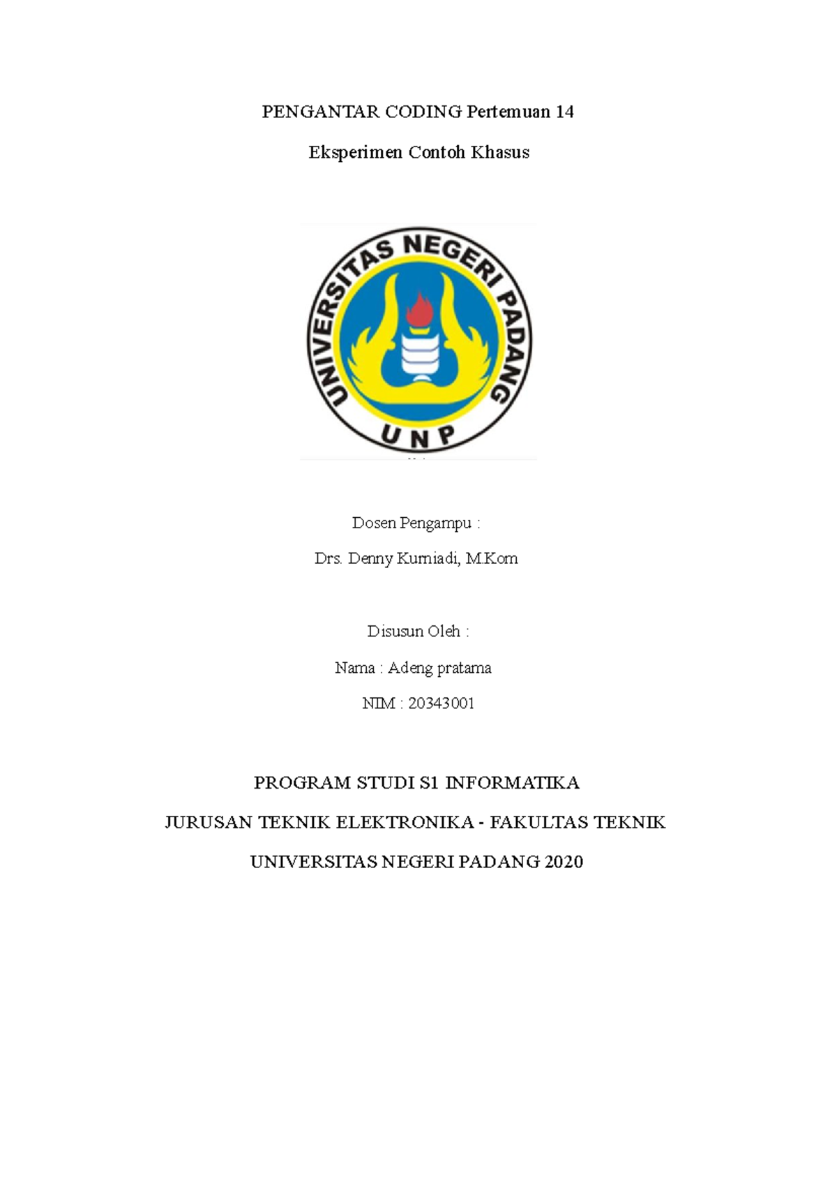 laporan 14 pengantar coding - PENGANTAR CODING Pertemuan 14 Eksperimen ...